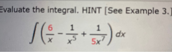 Solved Evaluate the integral. HINT (See Example 3.) | Chegg.com