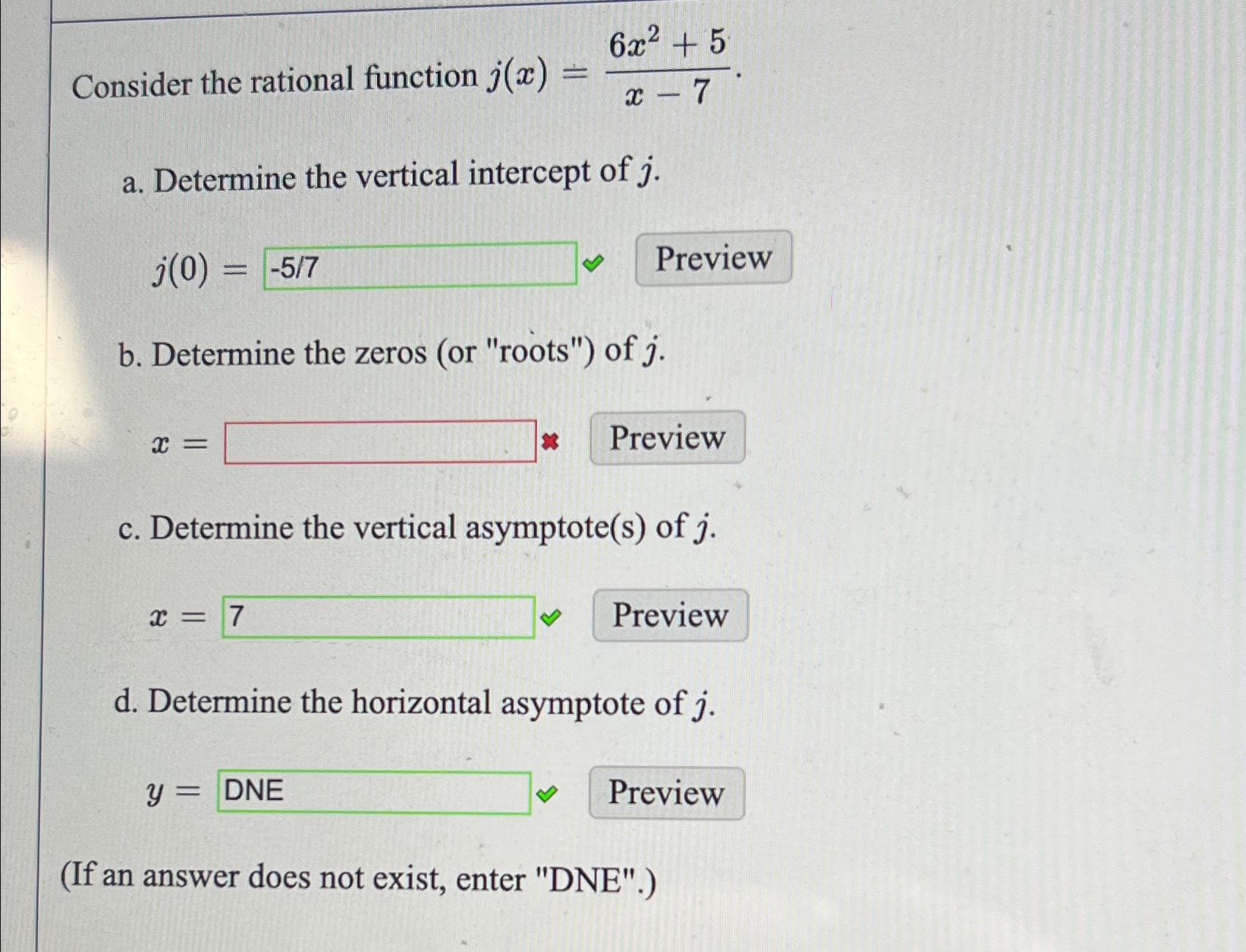 Solved Consider the rational function j(x)=6x2+5x-7a. | Chegg.com