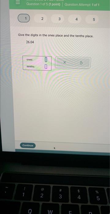 Solved Give the digits in the ones place and the tenths | Chegg.com