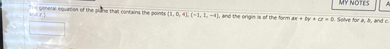 Solved The general equation of the plote that contains the | Chegg.com