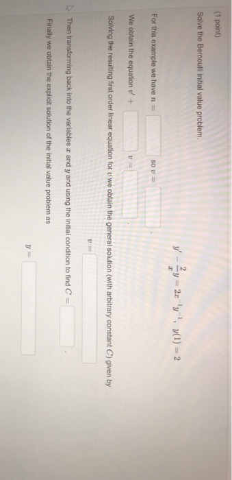 Solved (1 point) Solve the Bernoulli initial value problem. | Chegg.com