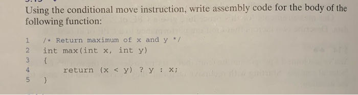 Solved Using the conditional move instruction, write | Chegg.com