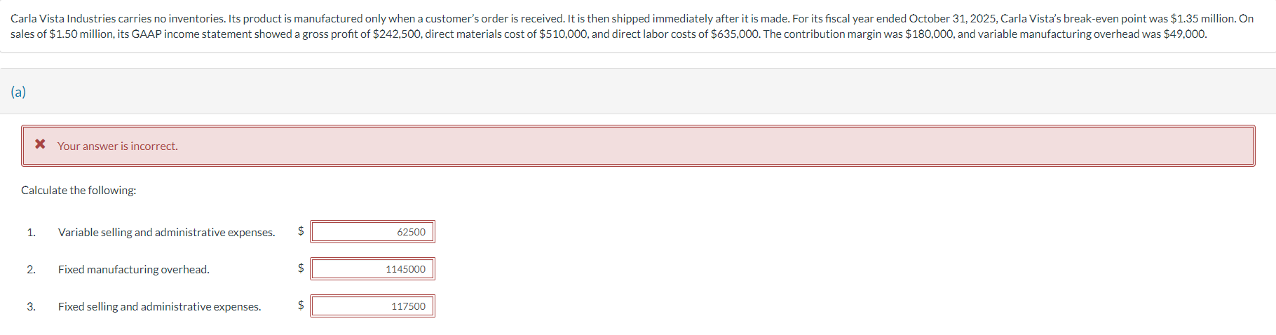 (a)Your answer is incorrect.Calculate the | Chegg.com