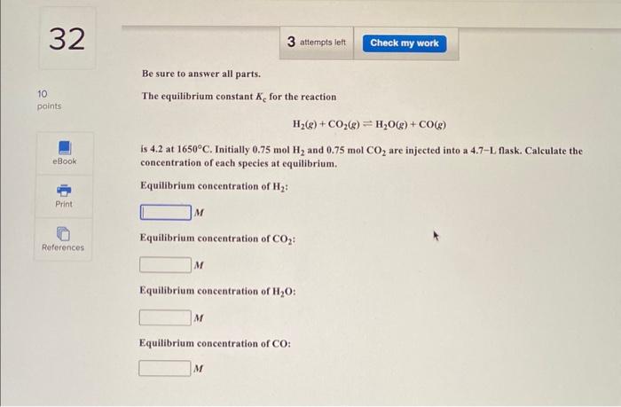 Solved Be sure to answer all parts. The equilibrium constant | Chegg.com