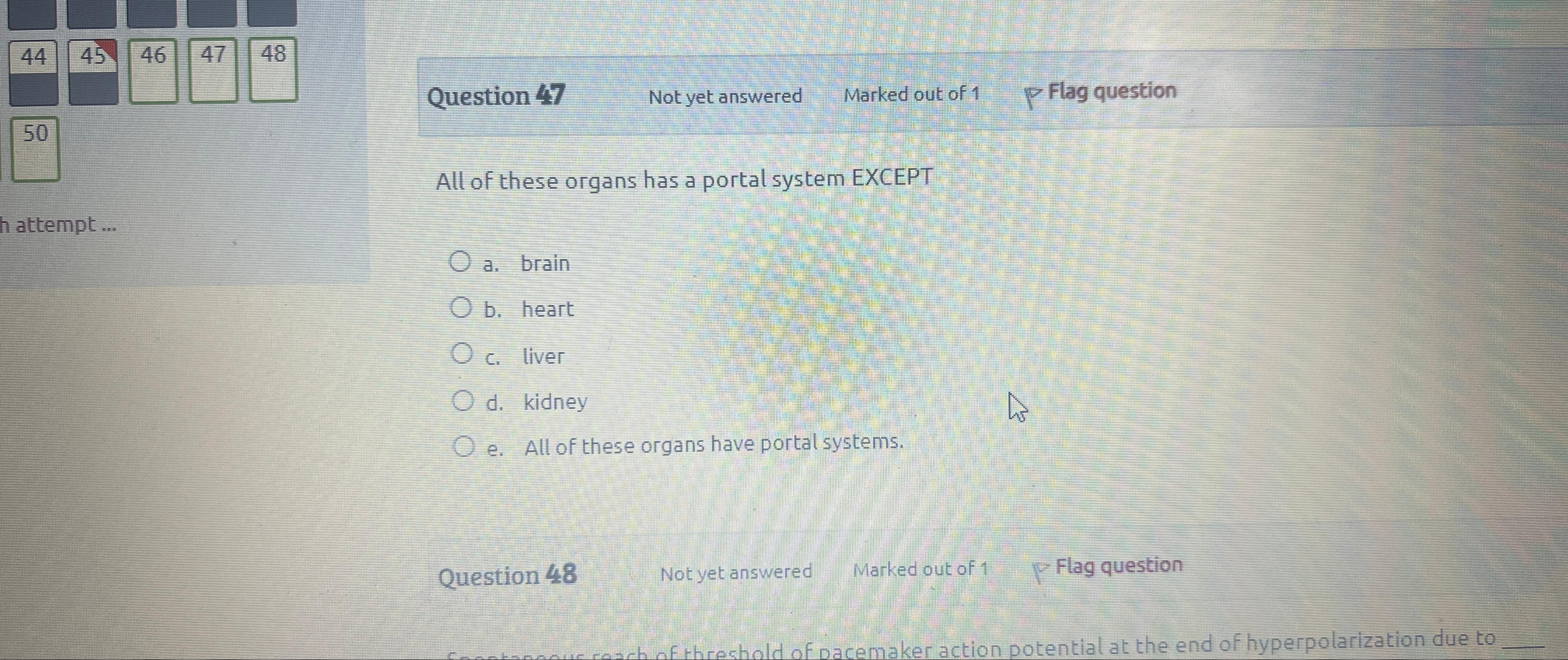 Question 47Not yet answeredMarked out of 1Flag | Chegg.com
