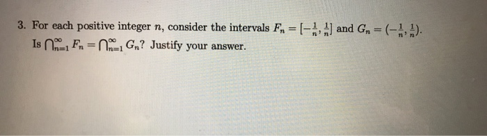Solved 3. For each positive integer n, consider the | Chegg.com