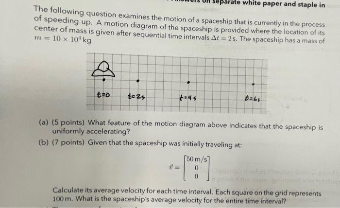 Solved The following question examines the motion of a | Chegg.com