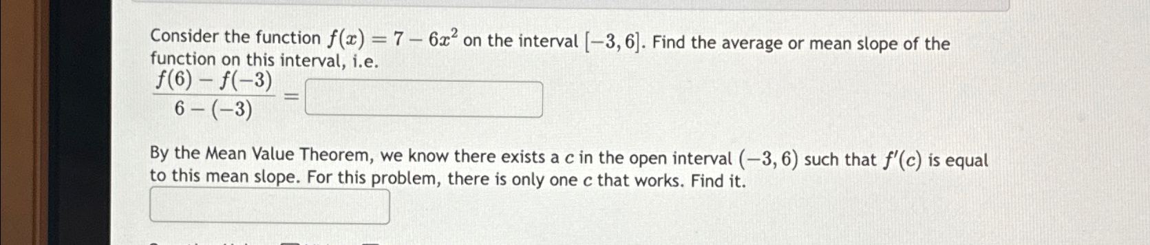 Solved Consider the function f(x)=7-6x2 ﻿on the interval | Chegg.com