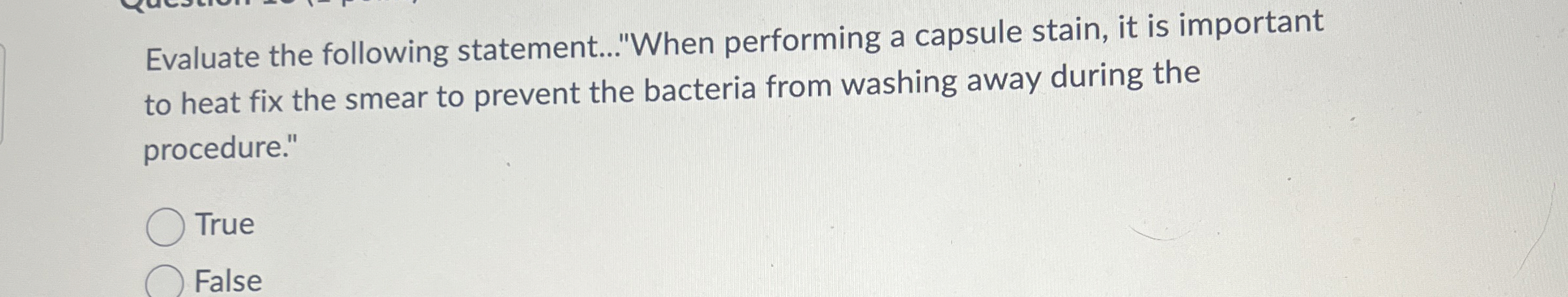 Solved Evaluate the following statement..."When performing a | Chegg.com