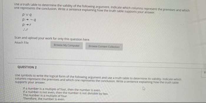 Solved Use A Truth Table To Determine The Validity Of The 1890
