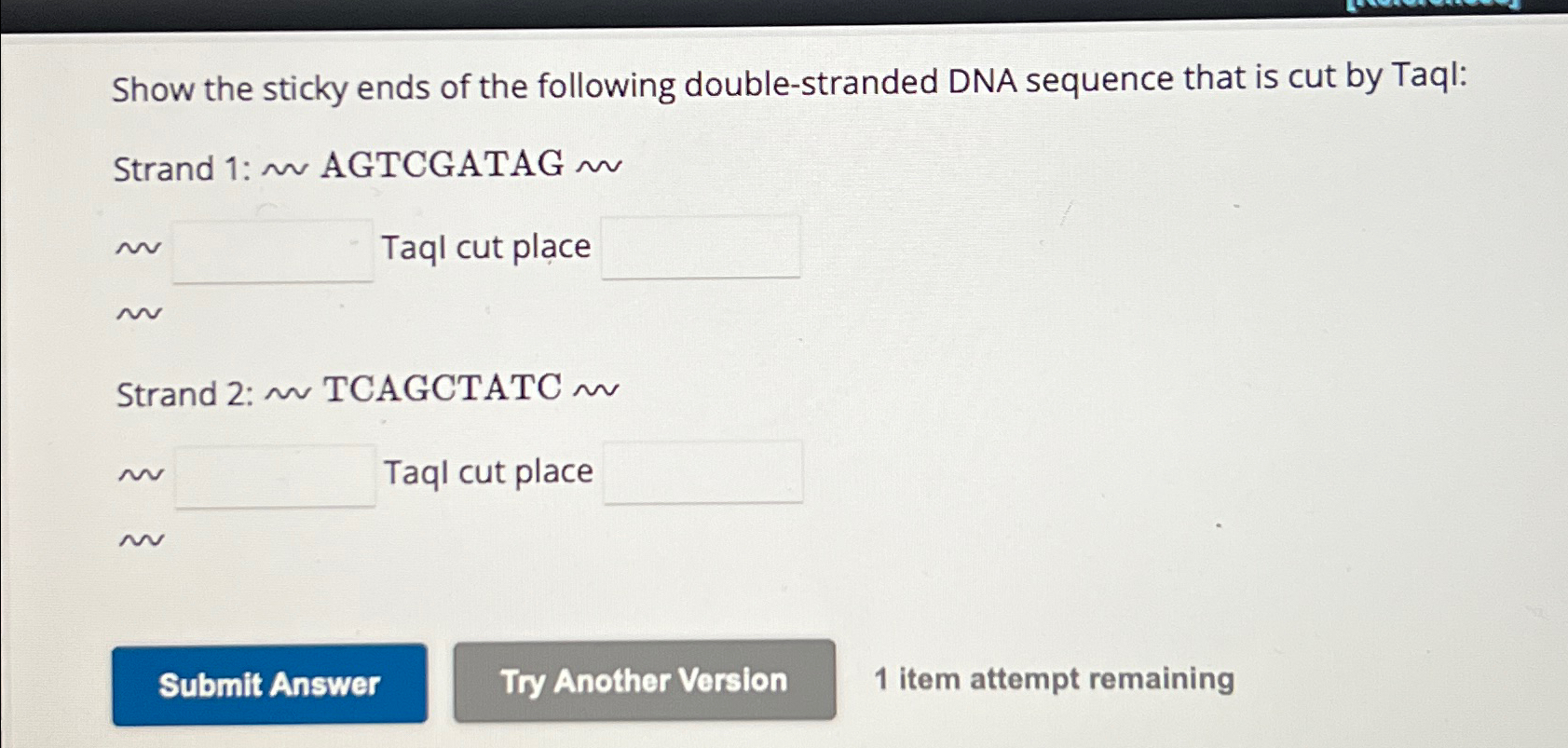 Solved Show the sticky ends of the following double-stranded | Chegg.com