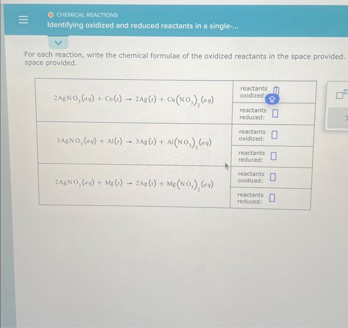 Solved = O CHEMICAL REACTIONS Identifying oxidized and | Chegg.com