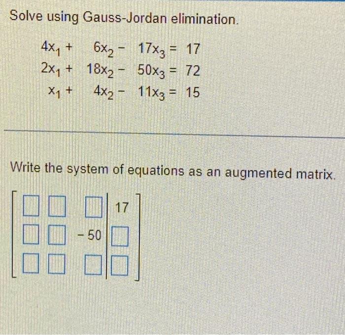 Solved Solve using + 4x1 2x1 + X₁ + Gauss-Jordan | Chegg.com