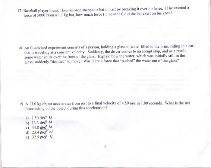 Solved 17. Baseball player Frank Thomas once snapped a bat | Chegg.com