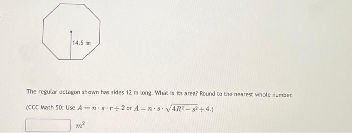 Solved The regular octagon shown has sides 12 m long. What | Chegg.com
