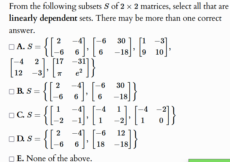 Solved From the following subsets S ﻿of 2×2 ﻿matrices, | Chegg.com