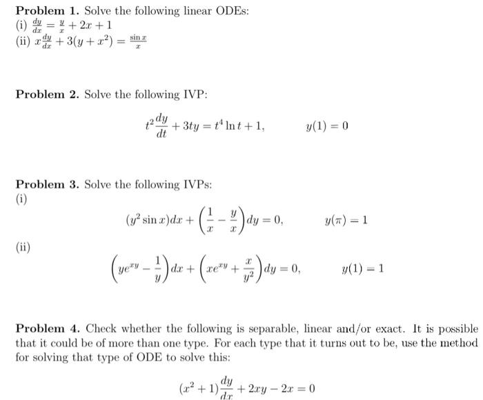 Solved Problem 1. Solve the following linear ODEs: (i) | Chegg.com