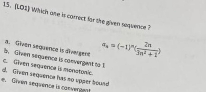 Solved (LO1) ﻿Which one is correct for the given sequence?a. | Chegg.com