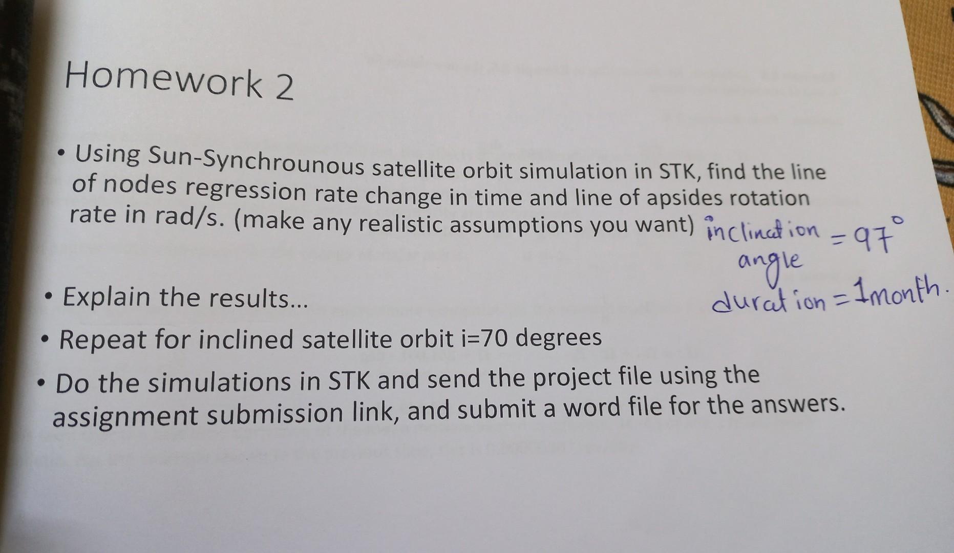 - Using Sun-Synchrounous satellite orbit simulation | Chegg.com