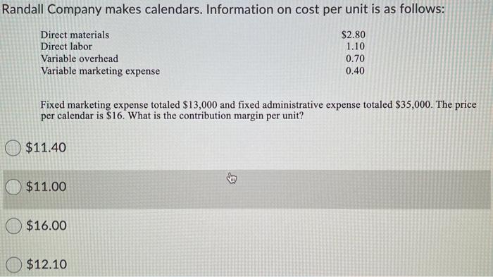 Solved Randall Company makes calendars. Information on cost | Chegg.com