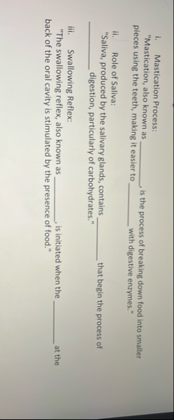 Solved I. Mastication Process:"Mastication, also known as | Chegg.com