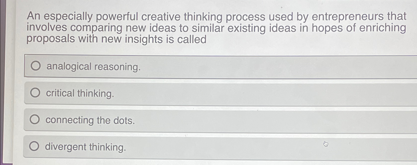 Solved An especially powerful creative thinking process used | Chegg.com