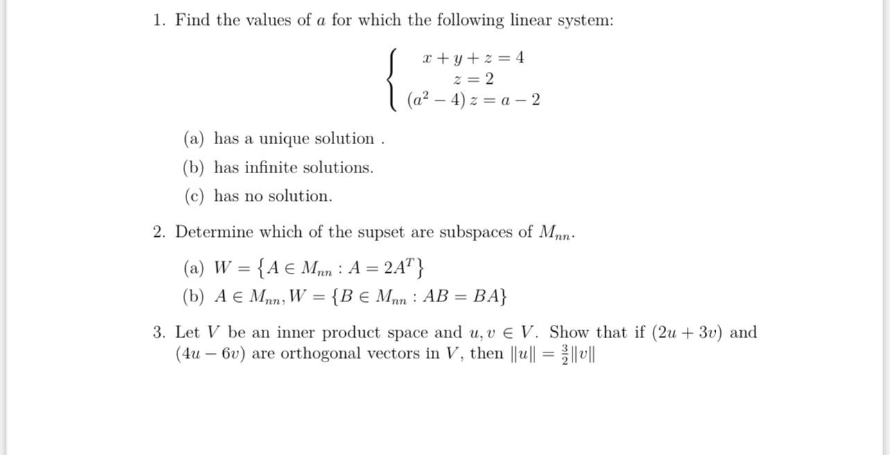 Solved Find the values of a for which the following linear | Chegg.com