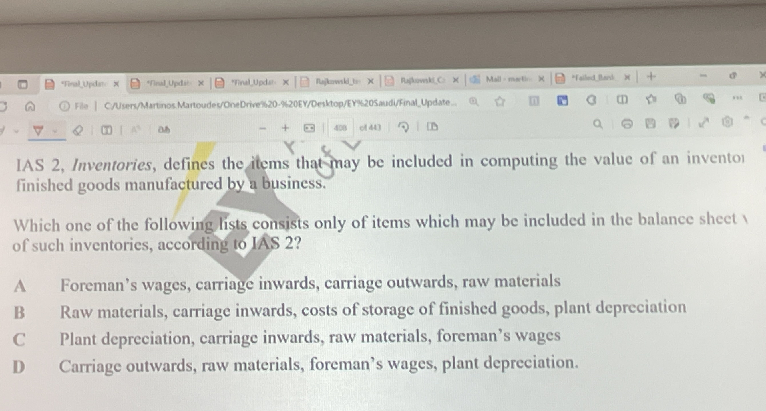Solved IAS 2, ﻿Inventories, defines the items thatimay be | Chegg.com