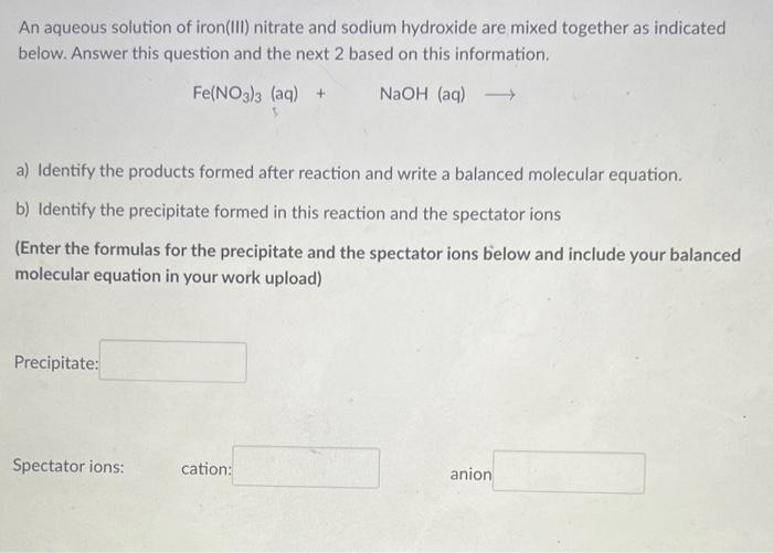 Solved An aqueous solution of iron(III) nitrate and sodium | Chegg.com