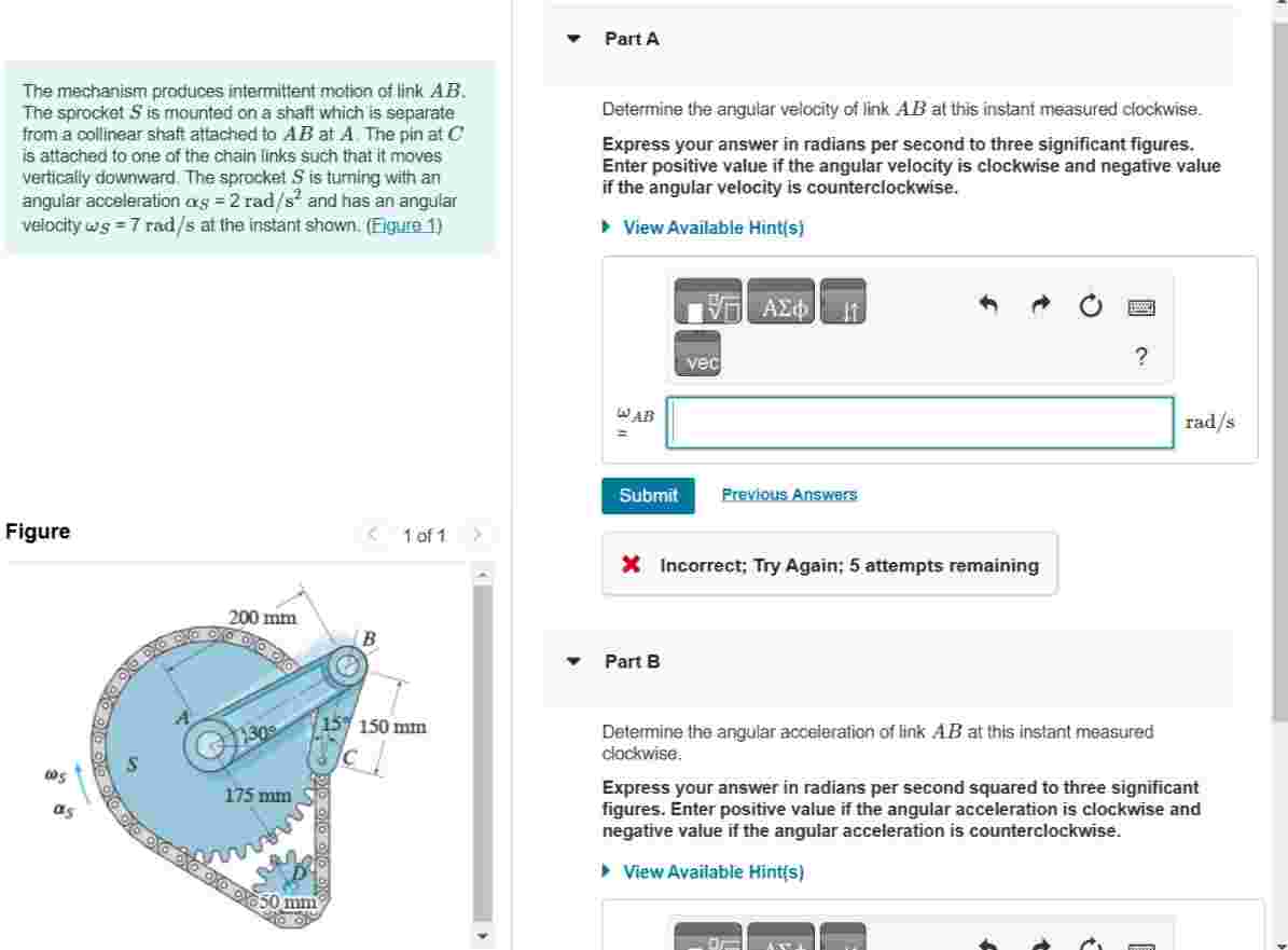 Solved Part AThe mechanism procuces intermitfent motion of | Chegg.com