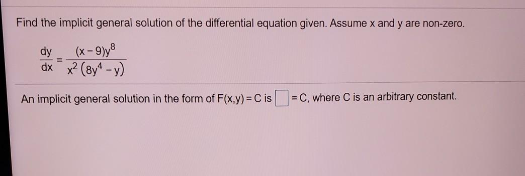 Solved Find the implicit general solution of the | Chegg.com