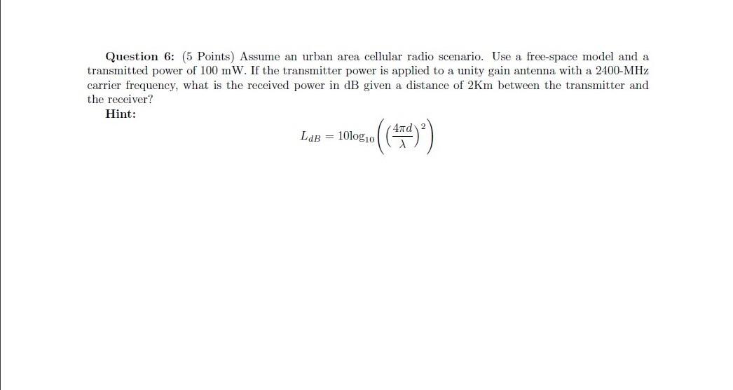 Solved Question 6: (5 Points) Assume an urban area cellular | Chegg.com