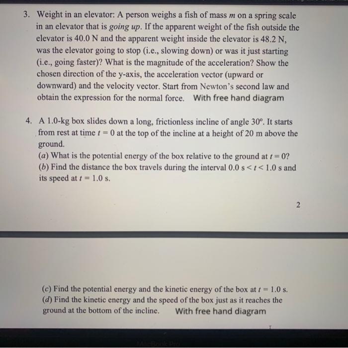 Solved 3. Weight in an elevator: A person weighs a fish of | Chegg.com