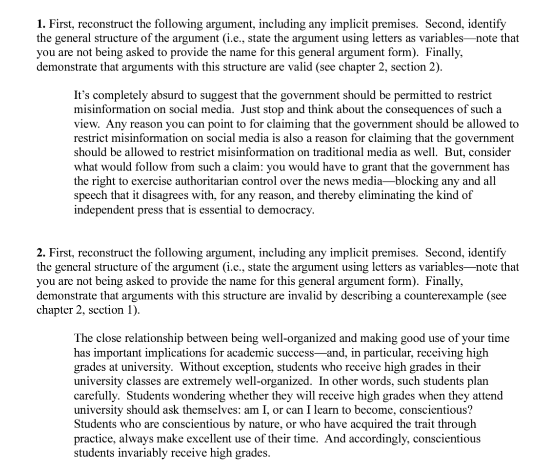 Solved First, reconstruct the following argument, including | Chegg.com