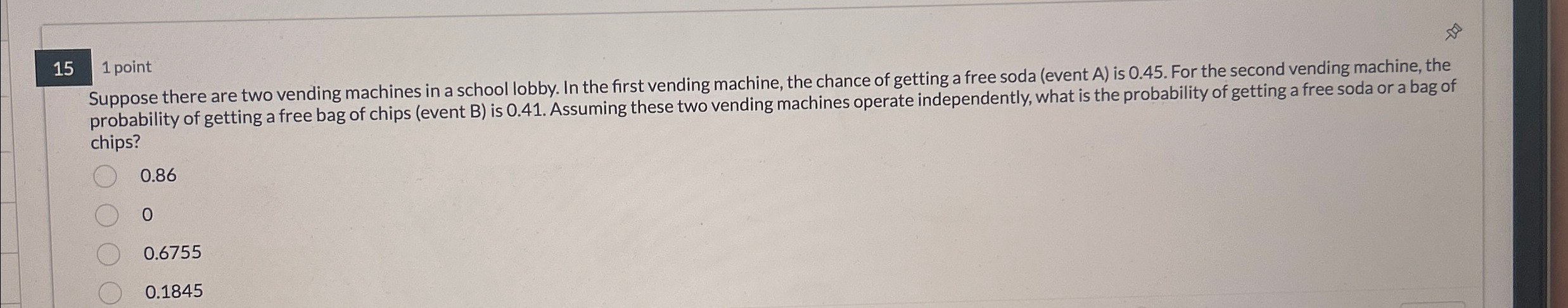 Solved Suppose there are two vending machines in a school | Chegg.com