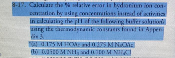 8-17. Calculate the % relative error in hydronium ion | Chegg.com