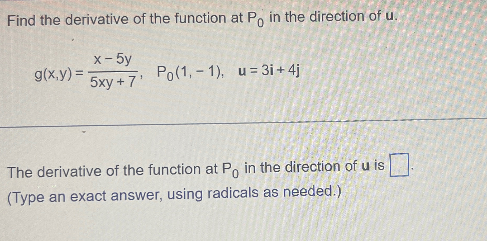 Solved Find the derivative of the function at P0 ﻿in the | Chegg.com