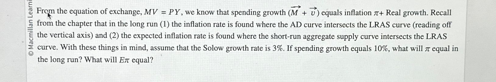 Solved Frcm the equation of exchange, MV=PY, ﻿we know that | Chegg.com