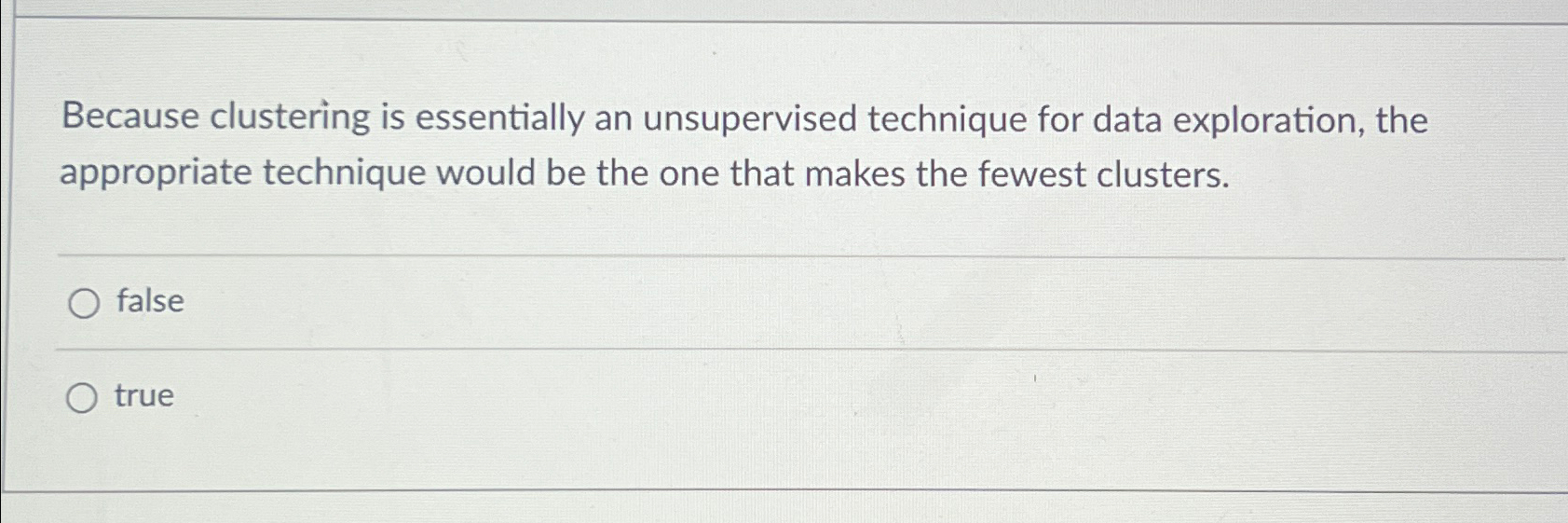 Solved Because clustering is essentially an unsupervised | Chegg.com
