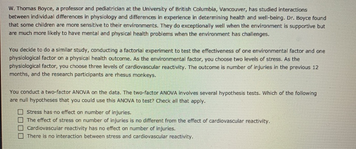 Solved W. Thomas Boyce, a professor and pediatrician at the | Chegg.com