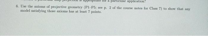 6. Use the axioms of projective geometry (P1-P5; see | Chegg.com