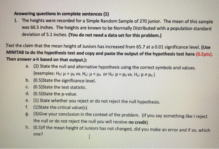Solved Answering questions in complete sentences (1) 1. The | Chegg.com