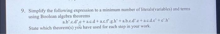 Solved 9. Simplify the following expression to a minimum | Chegg.com