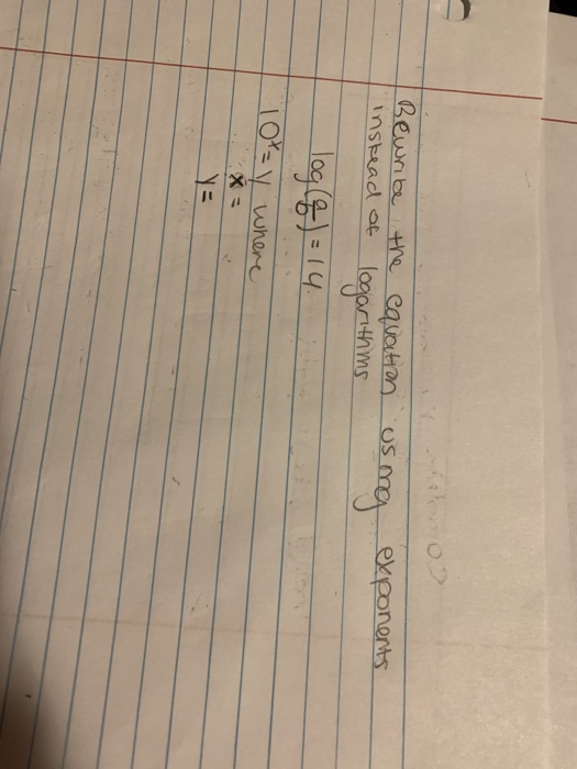 Solved using exponents Rewrite the equation instead of | Chegg.com