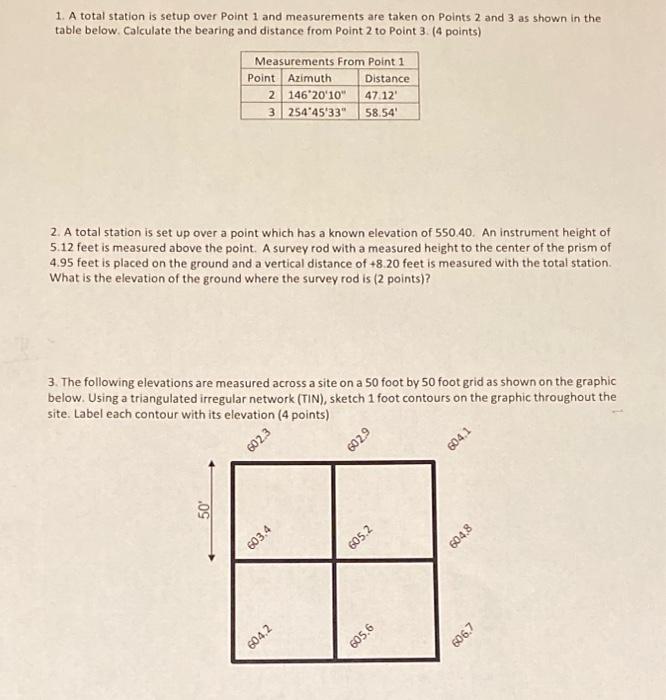 Solved 1. A total station is setup over Point 1 and | Chegg.com