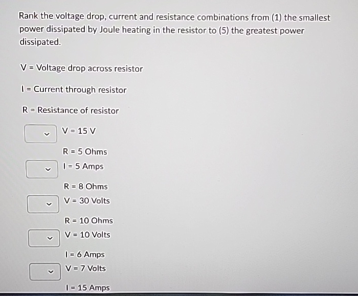 Solved Rank the voltage drop, current and resistance | Chegg.com