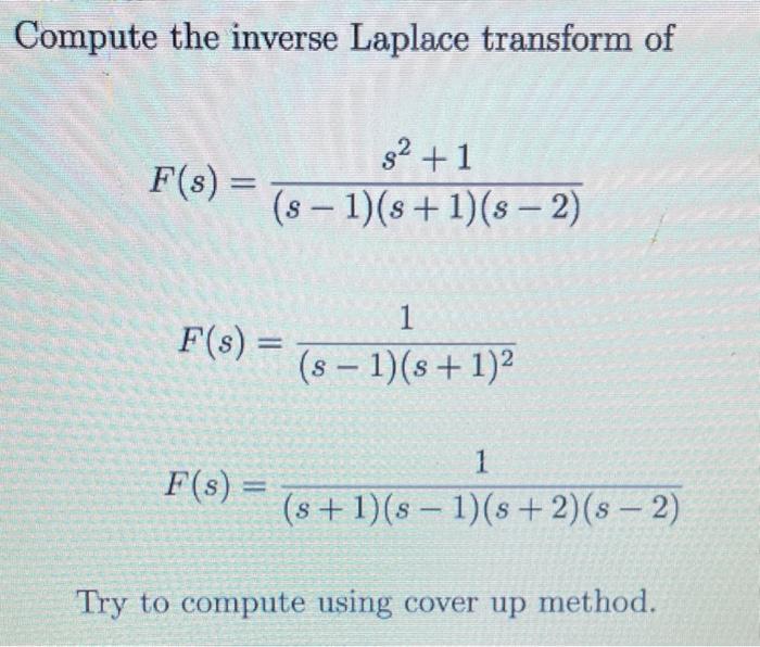 Solved Compute the inverse Laplace transform of | Chegg.com