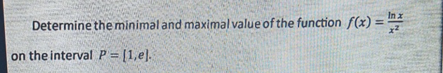 Solved Determine theminimal and maximal value of the | Chegg.com