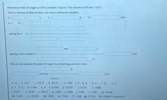 Solved How many moles of oxygen at STP in problem 7 above? | Chegg.com