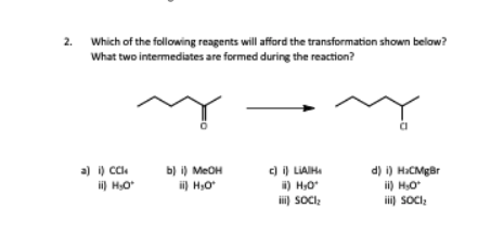 Solved Which of the following reagents will afford the | Chegg.com